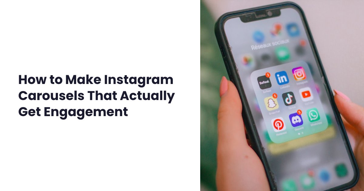 How to Make Instagram Carousels That Actually Get Engagement | PostWaffle